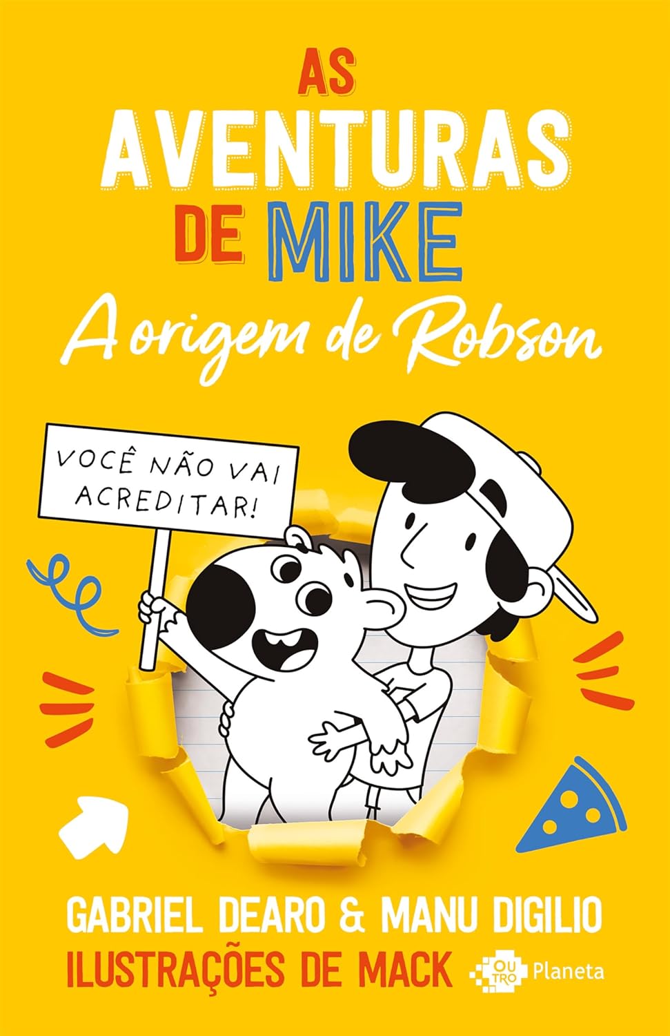 As Aventuras de Mike 4: A Origem de Robson | VEJA