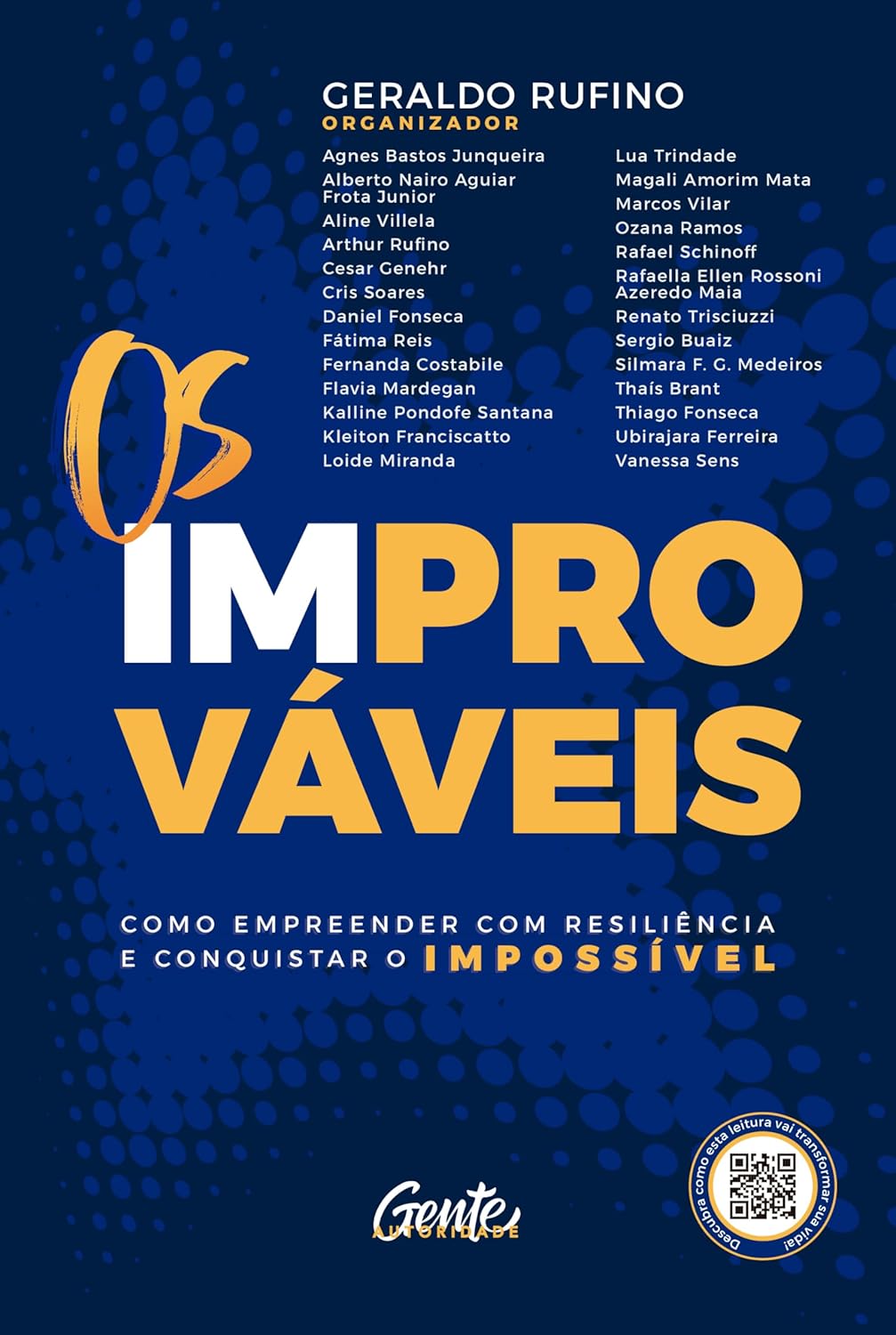 Os Improváveis | VEJA